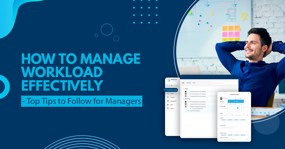 Top Workload Management Tips For Managers